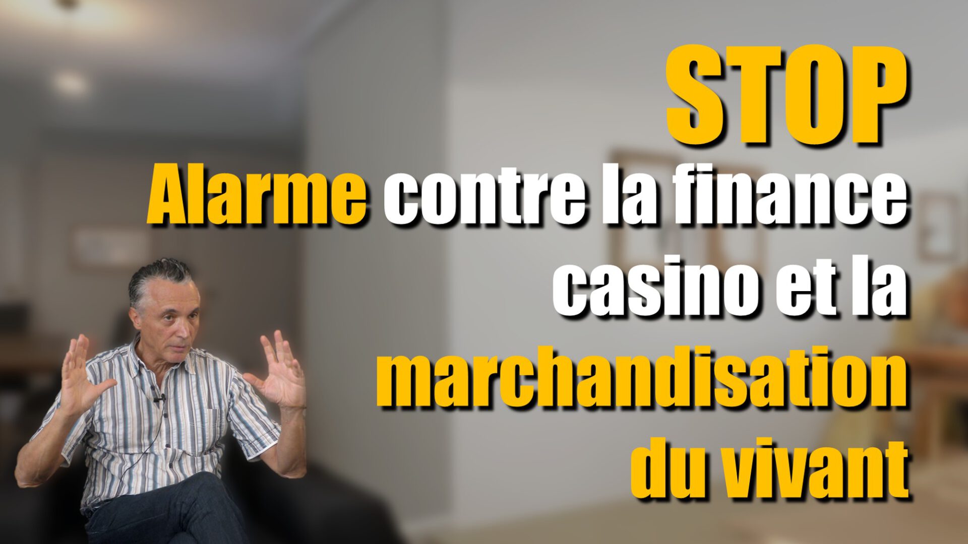 Stop ! Alarme contre la finance casino et la marchandisation du vivant ...